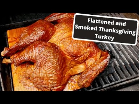 How to Flatten and Smoke your Thanksgiving Turkey - YouTube