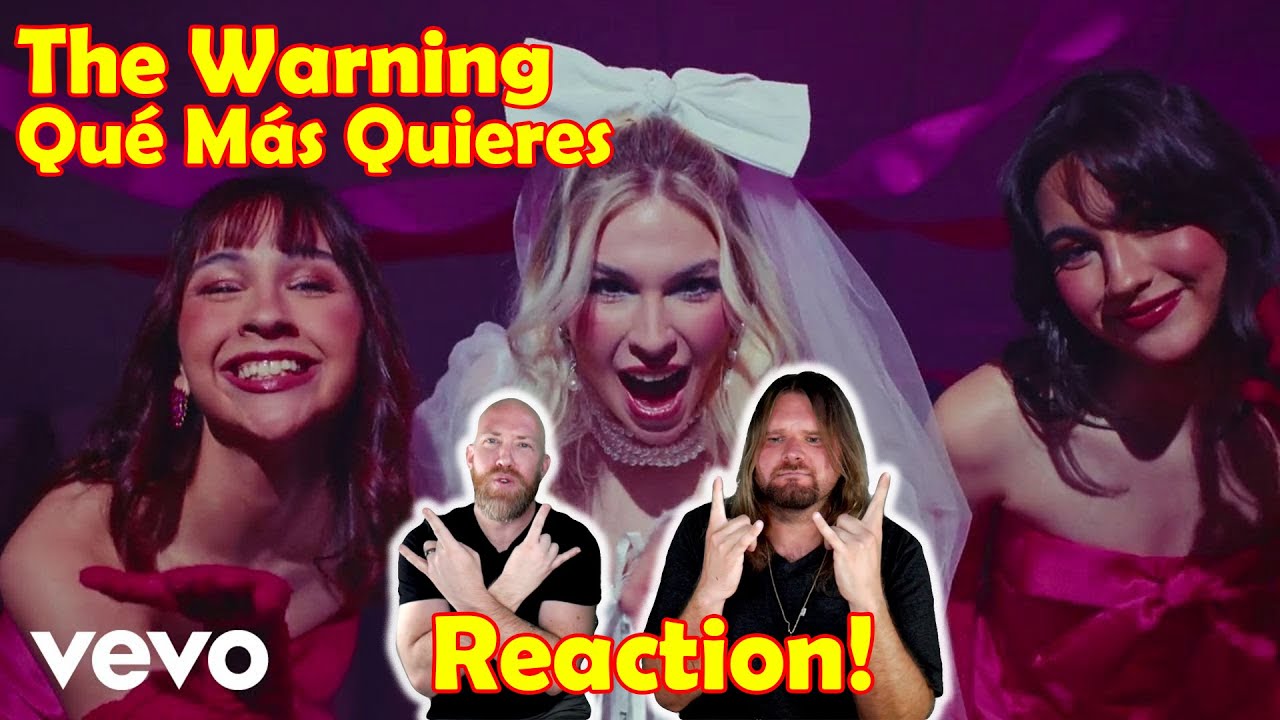 Musicians react to hearing The Warning - Qué Más Quieres (Official ...