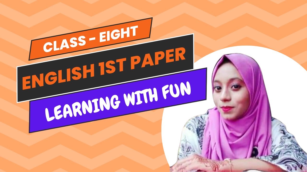 English 1st/ Class viii /Mariya Apu - YouTube