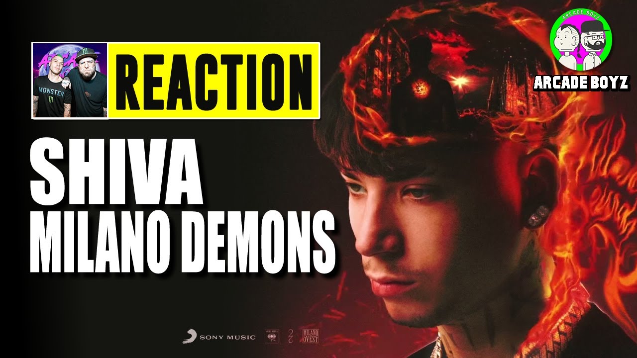 SHIVA - MILANO DEMONS ( DISCO COMPLETO ) | REACTION by Arcade Boyz - YouTube