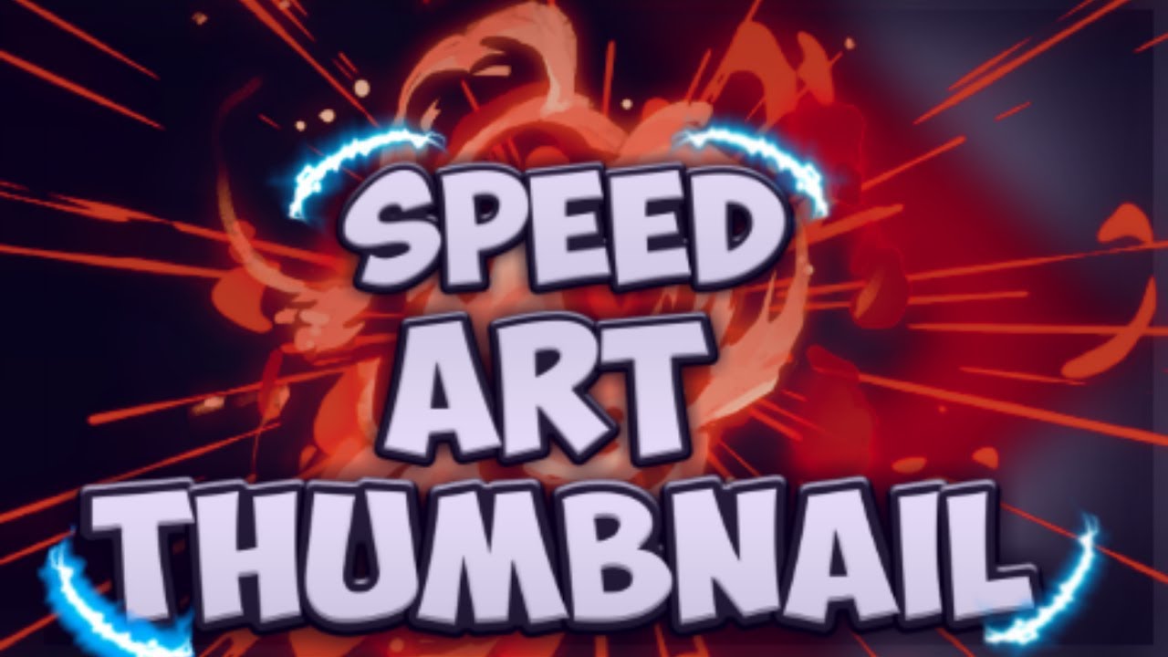 THUMBNAIL SPEED ART !!!! - YouTube