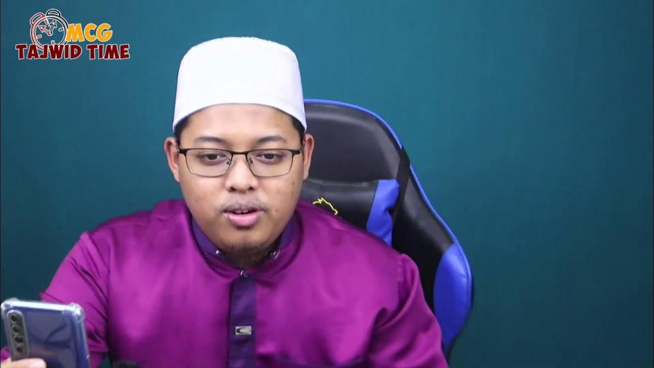 #434 MCG TAJWID TIME | USTAZ AZAM | SURAH AZ - ZARIYAT | AYAT 34-35( JUZ 26) - YouTube