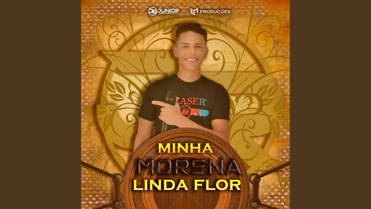 Minha Morena Linda Flor - YouTube