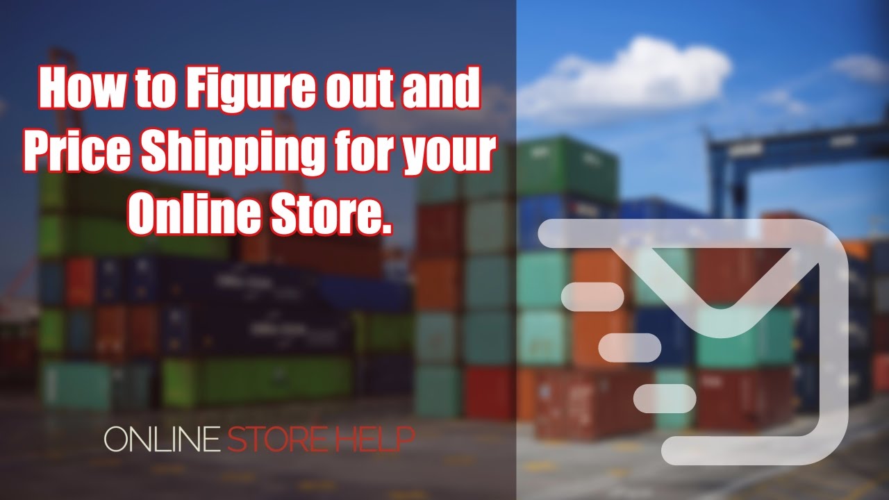 How to do shipping for your ecommerce store - YouTube