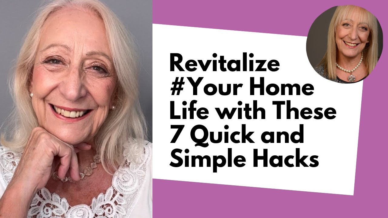Revitalize Your Home Life With These 7 Quick And Simple Hacks YouTube revitalize-your-home-life-with-these-7-quick-and-simple-hacks-youtube
