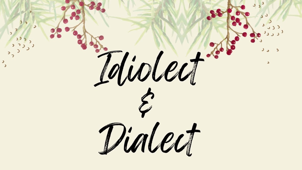 Idiolect & Dialect | Short & Simple Definition | PGTRB | TRB ENGLISH ...