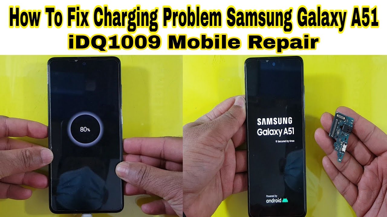 How To Fix Charging Problem Samsung Galaxy A51 ! Charging Flex Board ...