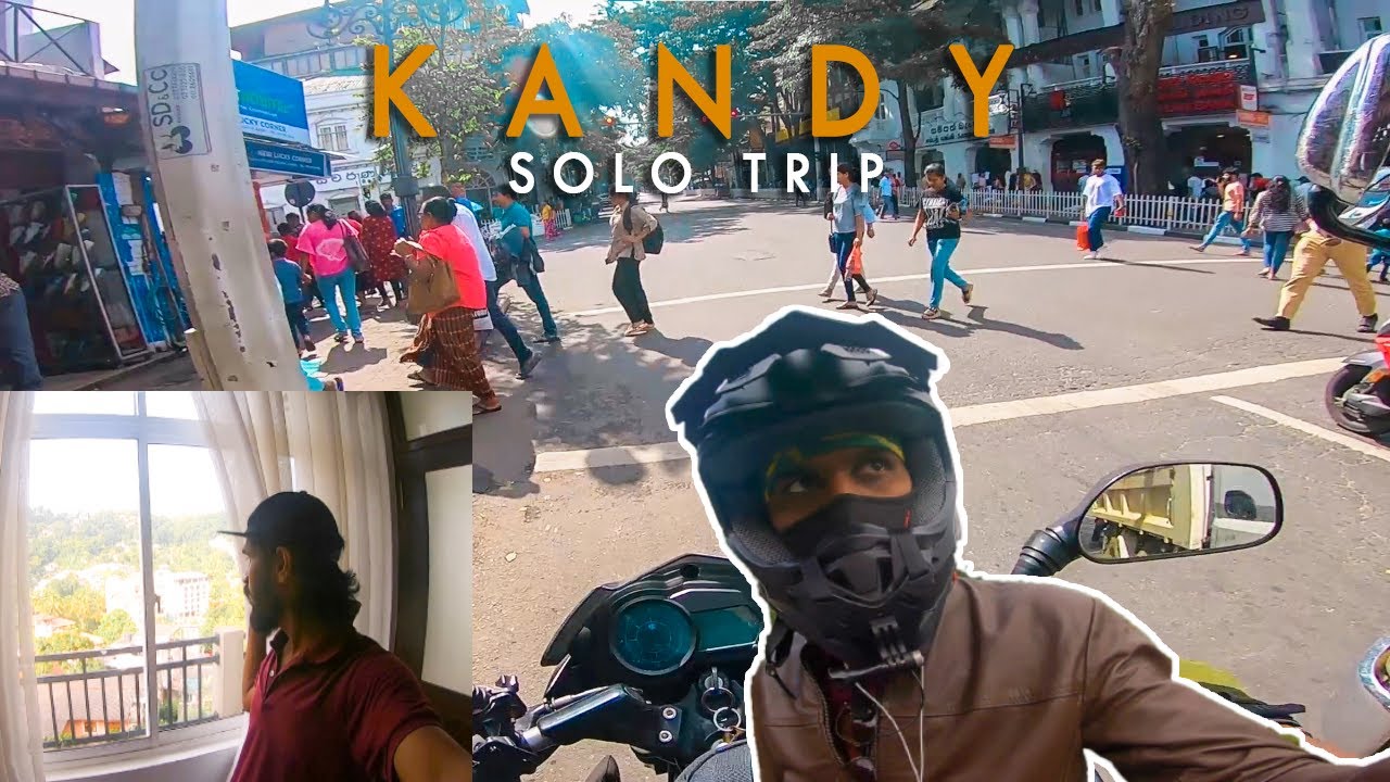 Kandy 😍 | Solo Ride 🏍️ | Rohan - YouTube