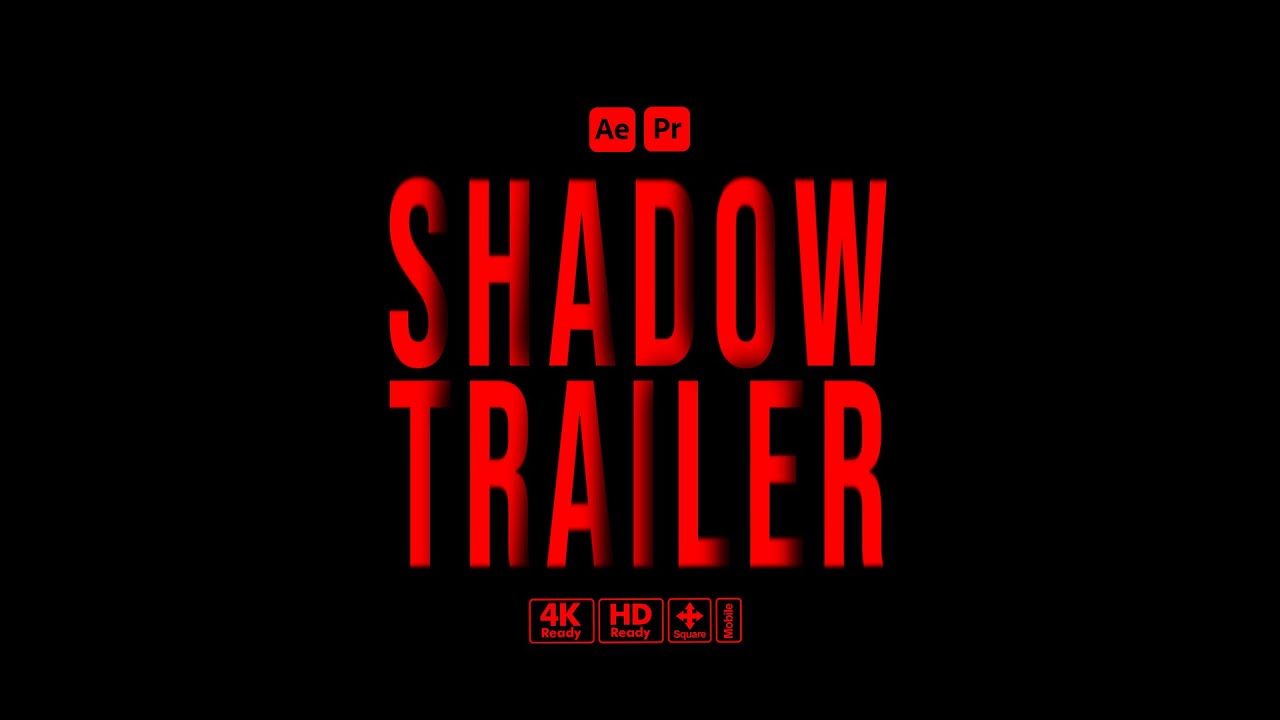 Shadow Titles Trailer (After Effects - Premiere Pro MOGRTs) - YouTube