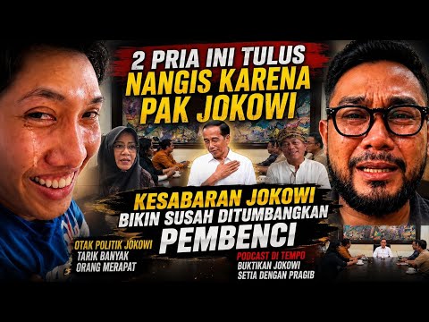 2 PRIA INI NANGIS KARNA JOKOWI‼️ - SAH.. TEMPO BERTEKUK LUTUT AKUI JOKOWI PRESIDEN TERBAIK INDONESIA