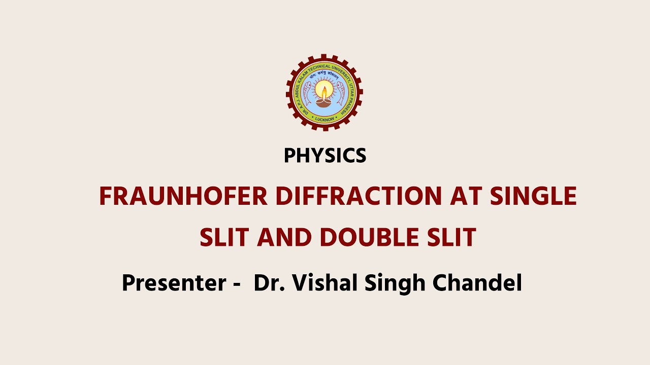 Physics | Fraunhofer diffraction at Single Slit and Double Slit - YouTube
