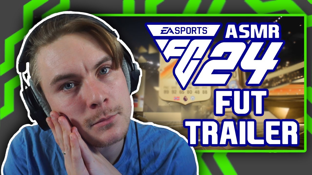 ASMR Reaction | EAFC 24 FUT Reaction - New and Improved Ultimate Teams?!?! - YouTube