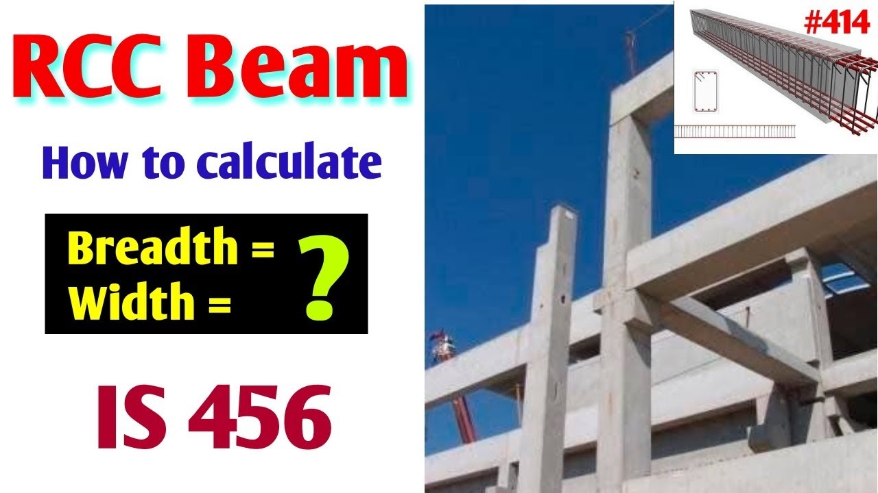 How to calculate breadth and width of RCC Beam || Find out Breadth and ...