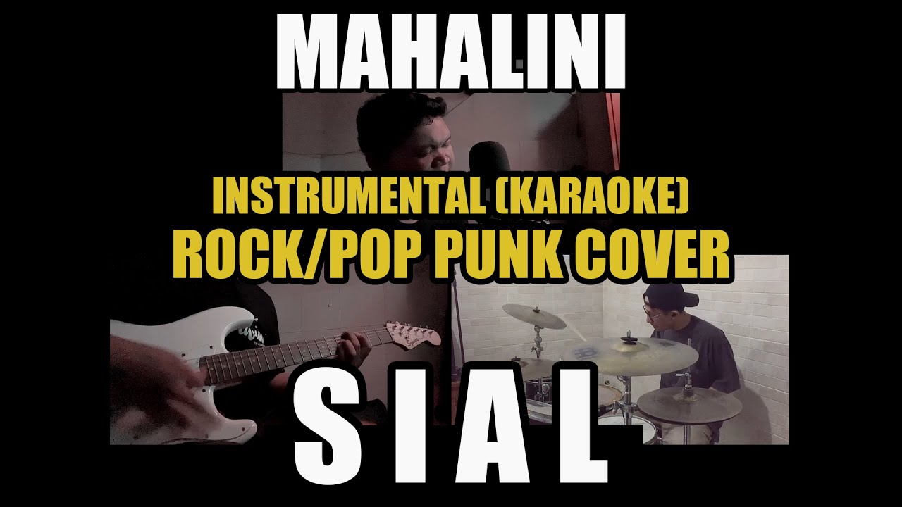 Mahalini - Sial (Rock/Pop Punk) Instrumental / Karaoke - YouTube