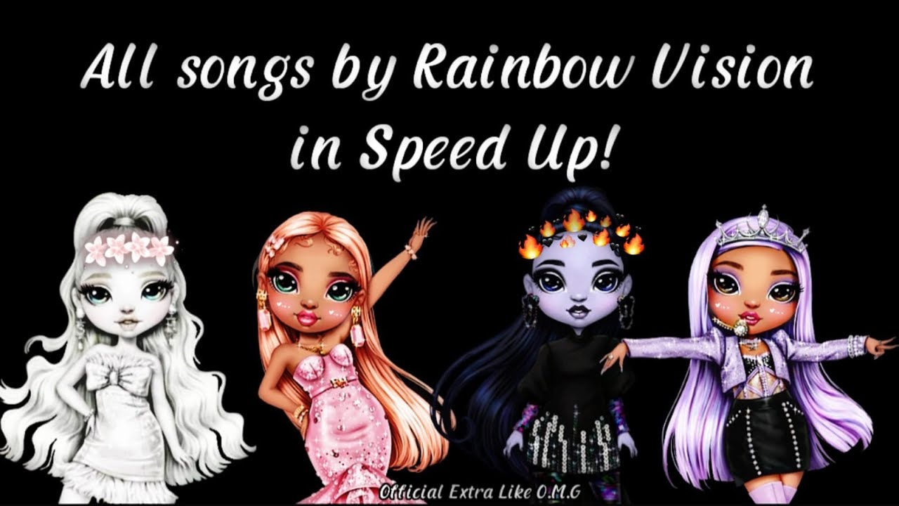 ALL RAINBOW VISION SONGS IN SPEED UP! 💖😎💎 - YouTube