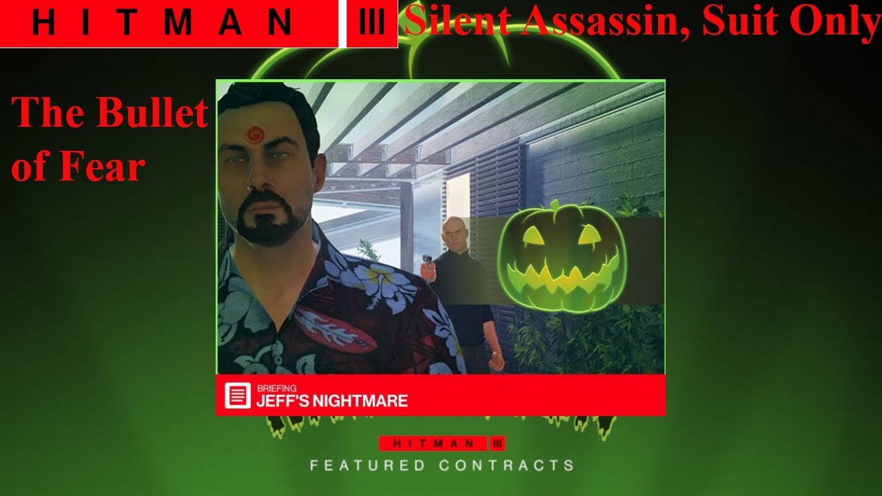 Hitman 3: Jeff's Nightmare (0:37) SA/SO - YouTube