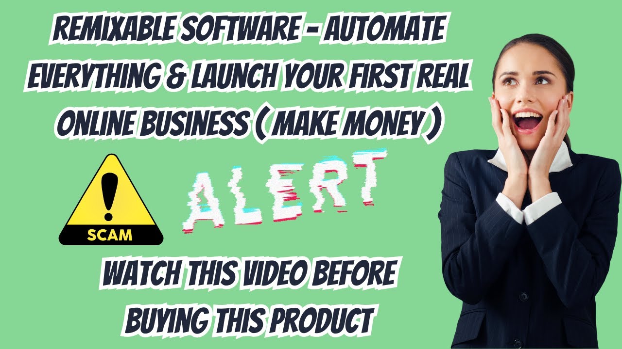 Remixable Software - Automate Everything & Launch Your First REAL ...