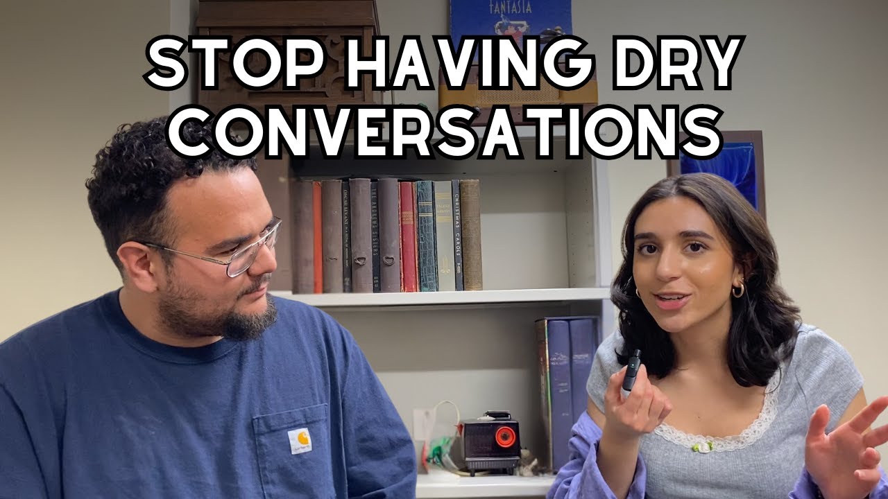 How to Keep the Conversation Flowing - YouTube