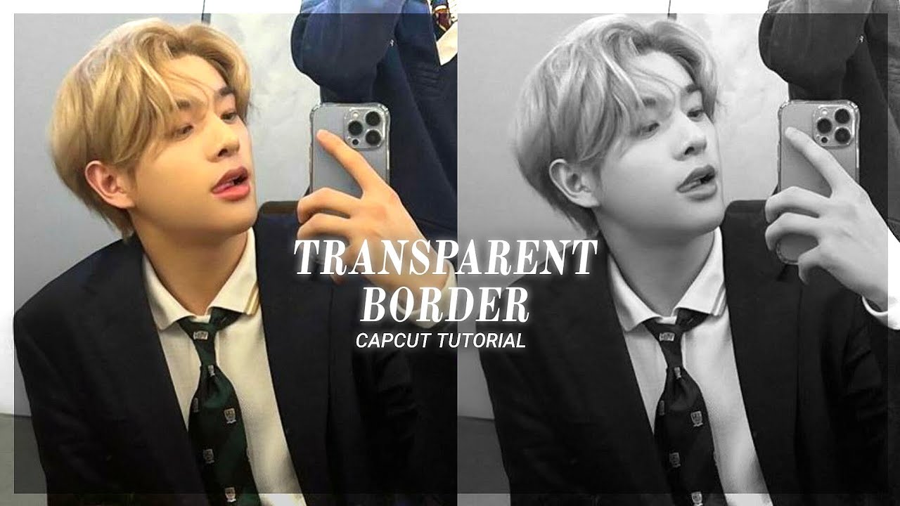 "Transparent border" tutorial | Capcut tutorial - YouTube