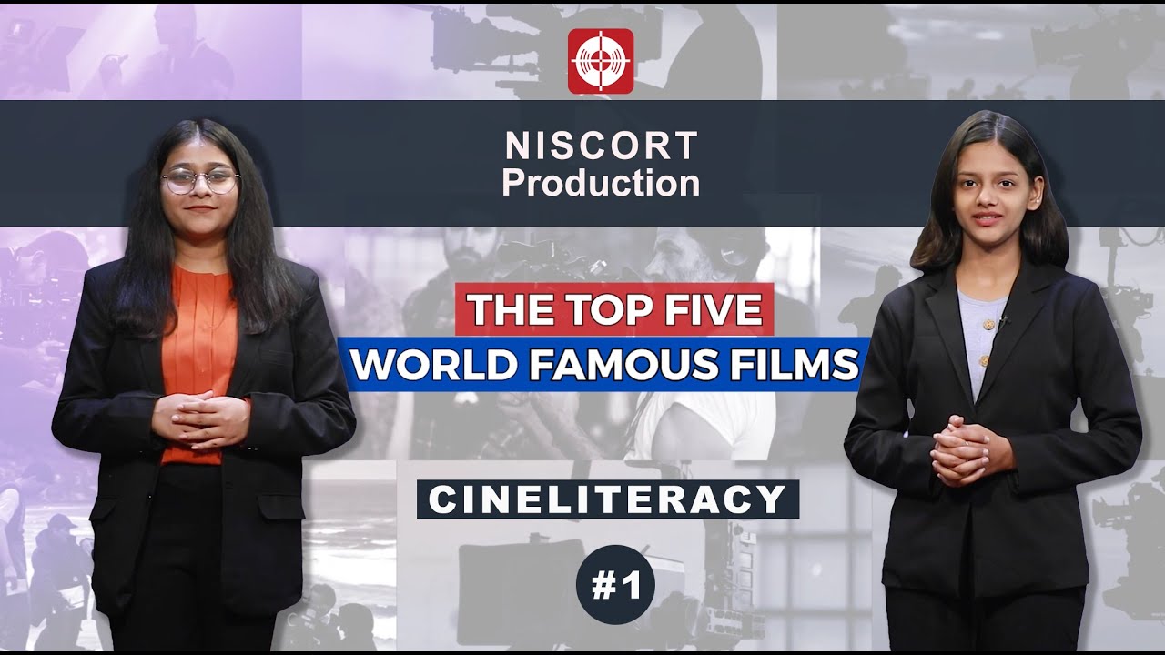 Must-Watch Movies for Media Students | Cineliteracy | # 1 | NISCORT ...