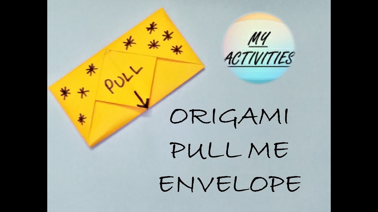 How To Make Pull Me Envelope ️ | Origami Envelope | My Activities - YouTube
