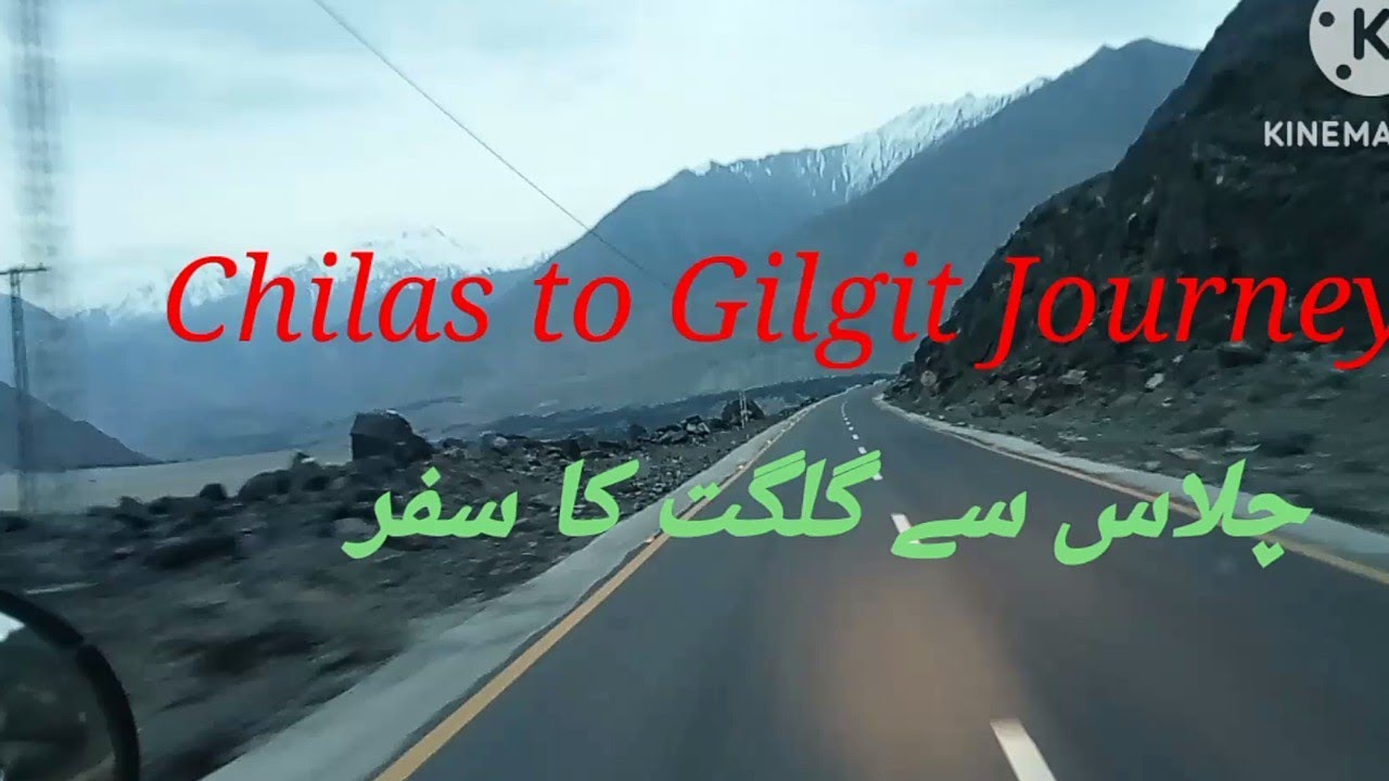 Journey to Chilas Exploring Pakistan's| Northern Beauty from Islamabad# ...