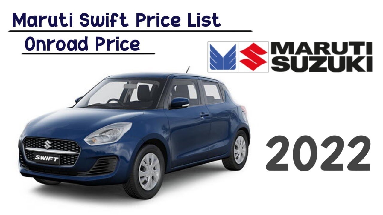 Suzuki Swift Price List 2022