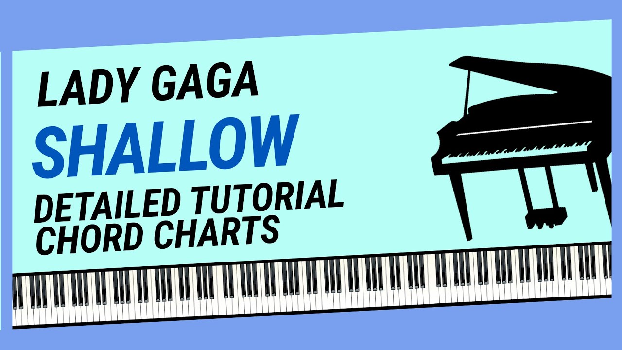 How To Play "Shallow" - Piano Tutorial (Lady Gaga) - YouTube