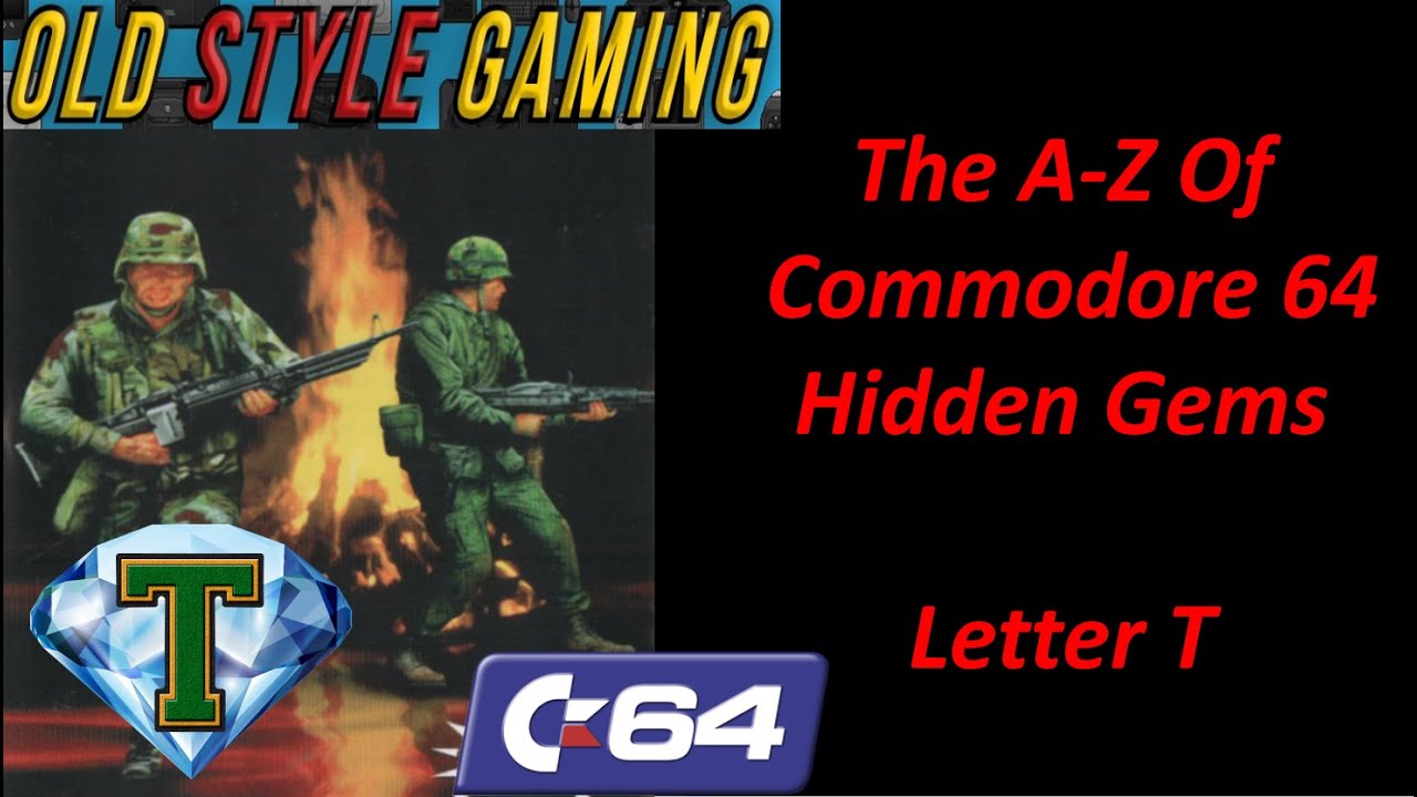 A-Z Of Commodore 64 Hidden Gems - Letter T - YouTube