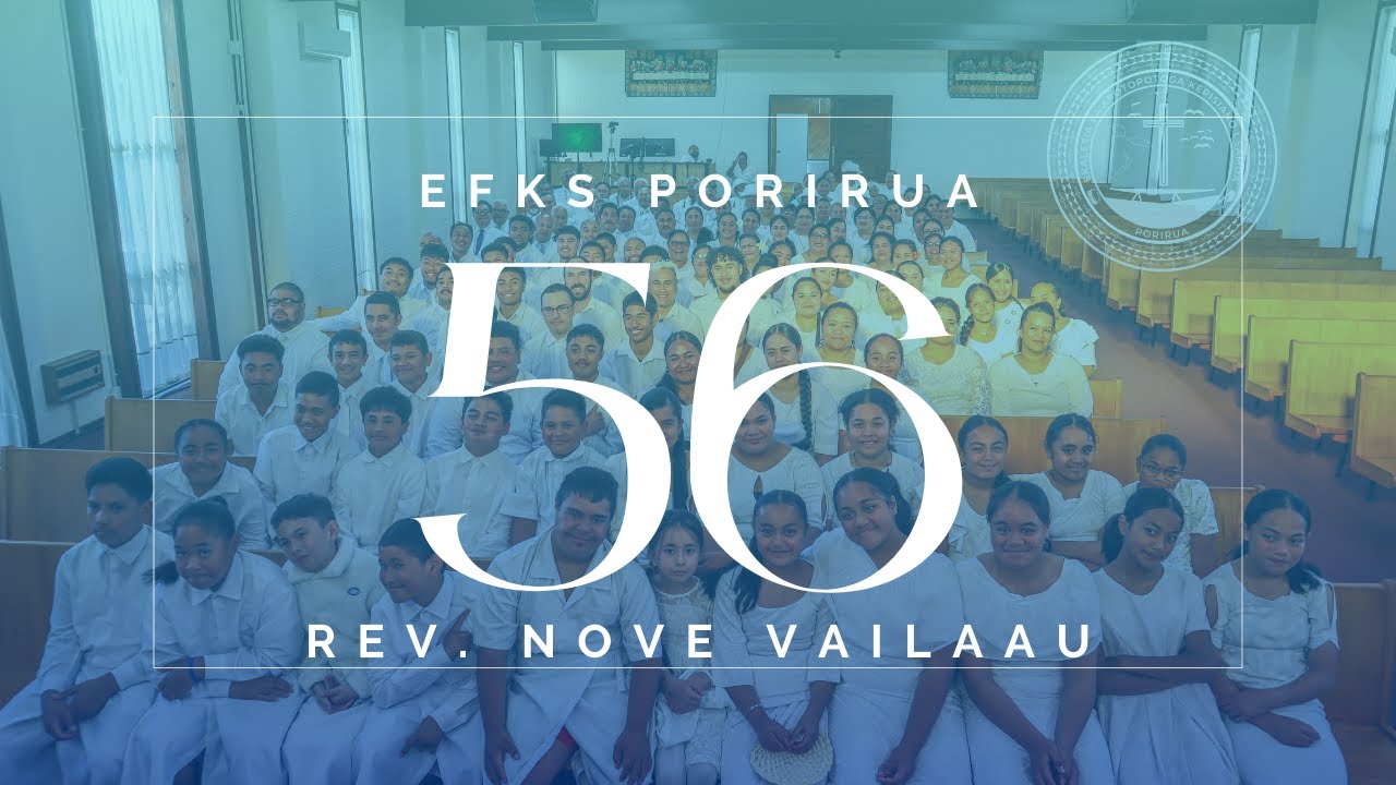 EFKS Porirua '56 ft. Rev Nove Vaila'au - YouTube