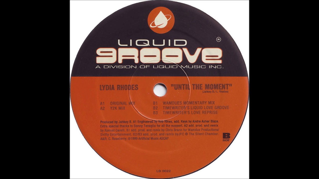 Lydia Rhodes - Until The Moment (Timewriter's Liquid Love Groove) - YouTube