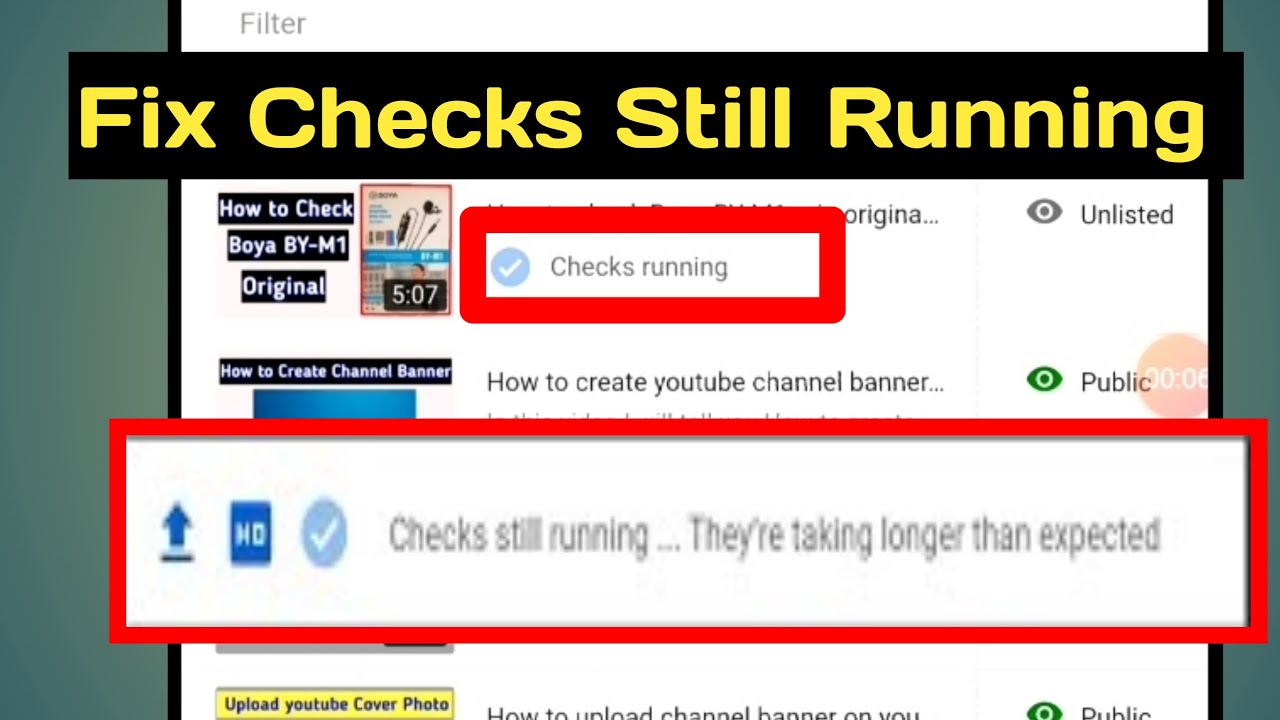 Youtube Checks still running ... They're taking longer than expected ...