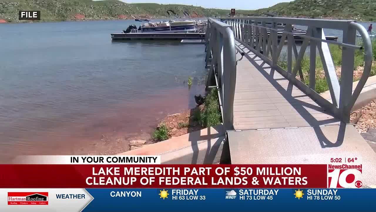 VIDEO: Lake Meredith part of national $50 million cleanup of federal ...
