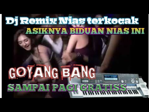 Dj keyboard Nias terbaru 2020 Full Bass||Cewek ini Goyangnya Bikin Baper
