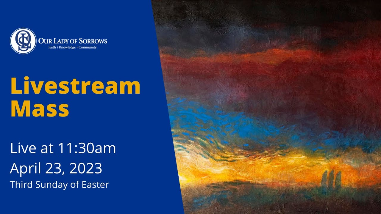 OLS Livestream Mass - April 23, 2023 - YouTube
