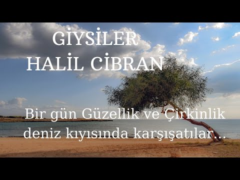 Giysiler (Halil Cibran)