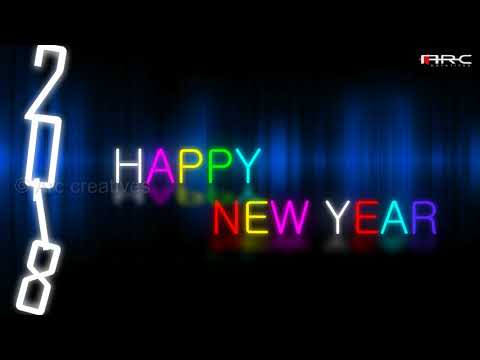 HAPPY NEW YEAR  2018 loop video | HD Quality | Whats app Status & Wishes