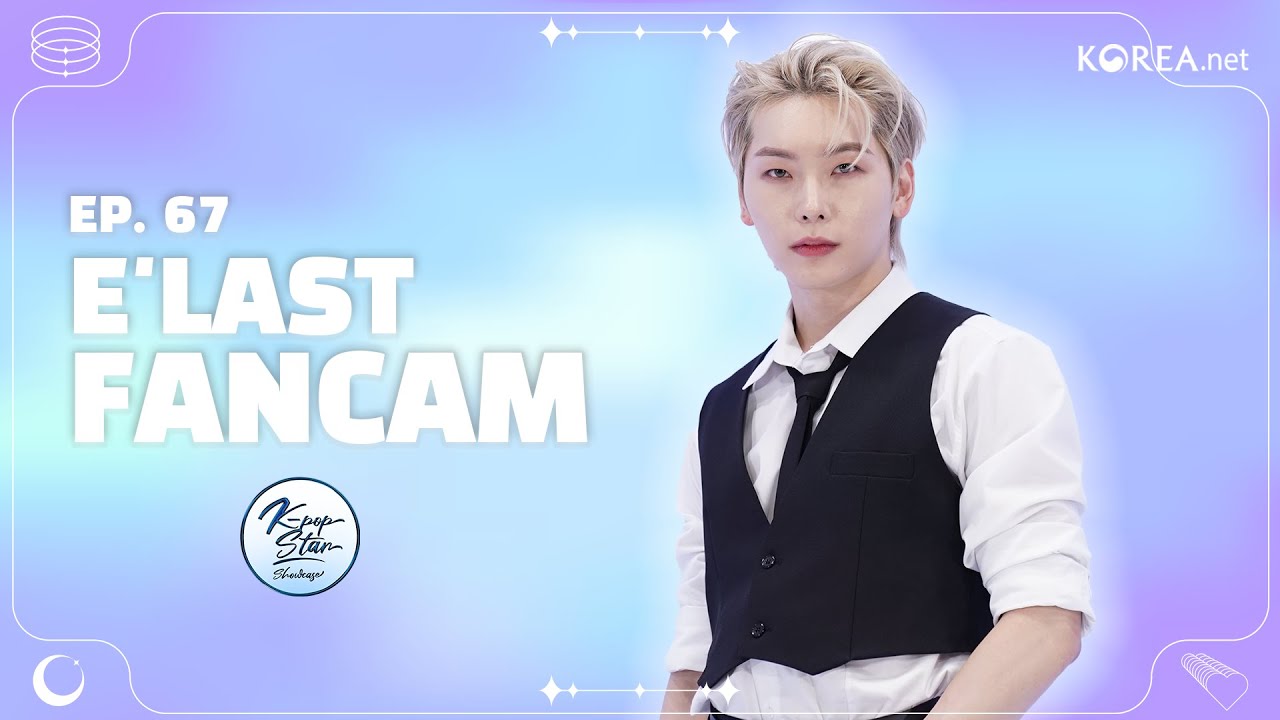 [4K] E'LAST RANO | K-pop Star Showcase | MVP FanCam | FULL VER - YouTube