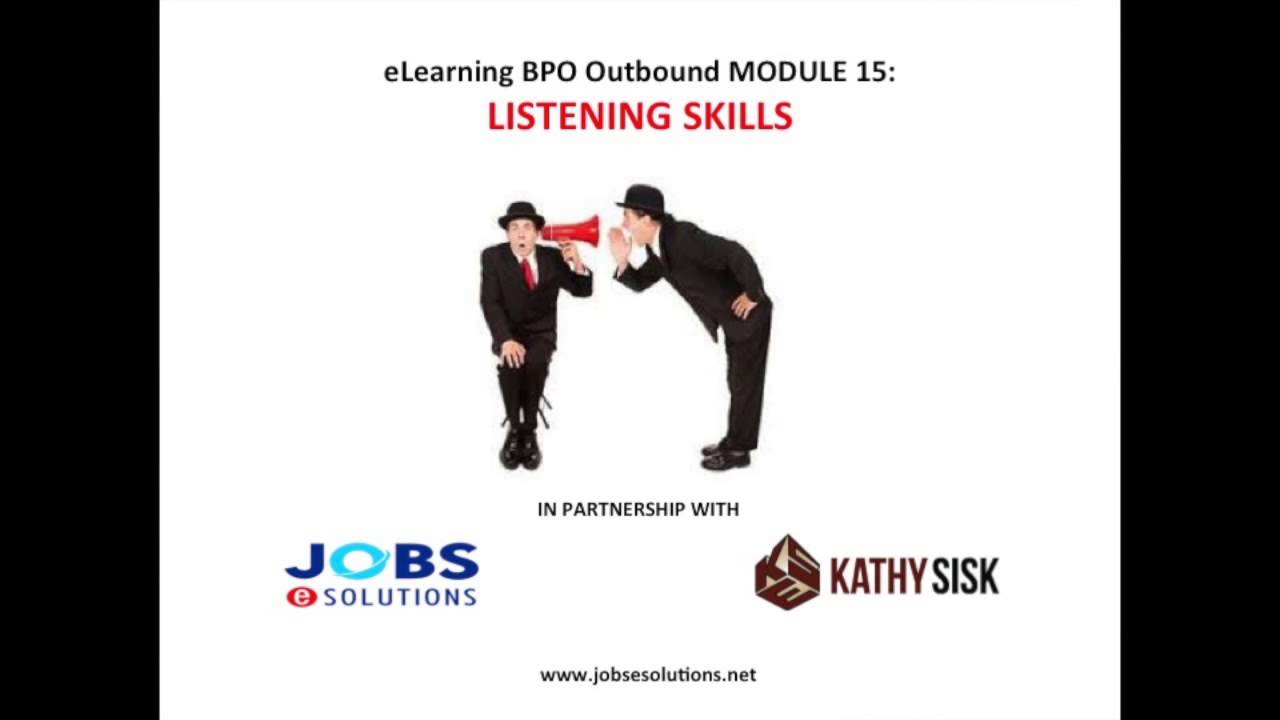 JoBS eSolutions / Kathy Sisk eLearning BPO Outbound Module15 Listening ...