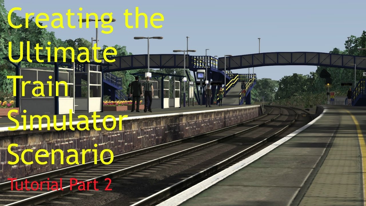 How to Create a Scenario TS2017 Part 2 - YouTube