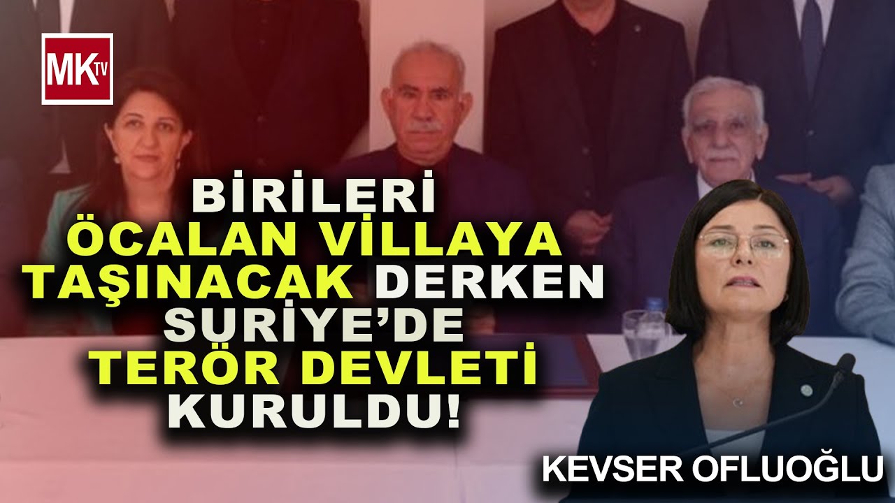 ÖCALAN'A EV İDDİASINA SERT YORUM! İYİ PARTİLİ KEVSER OFLUOĞLU TEPKİ ...