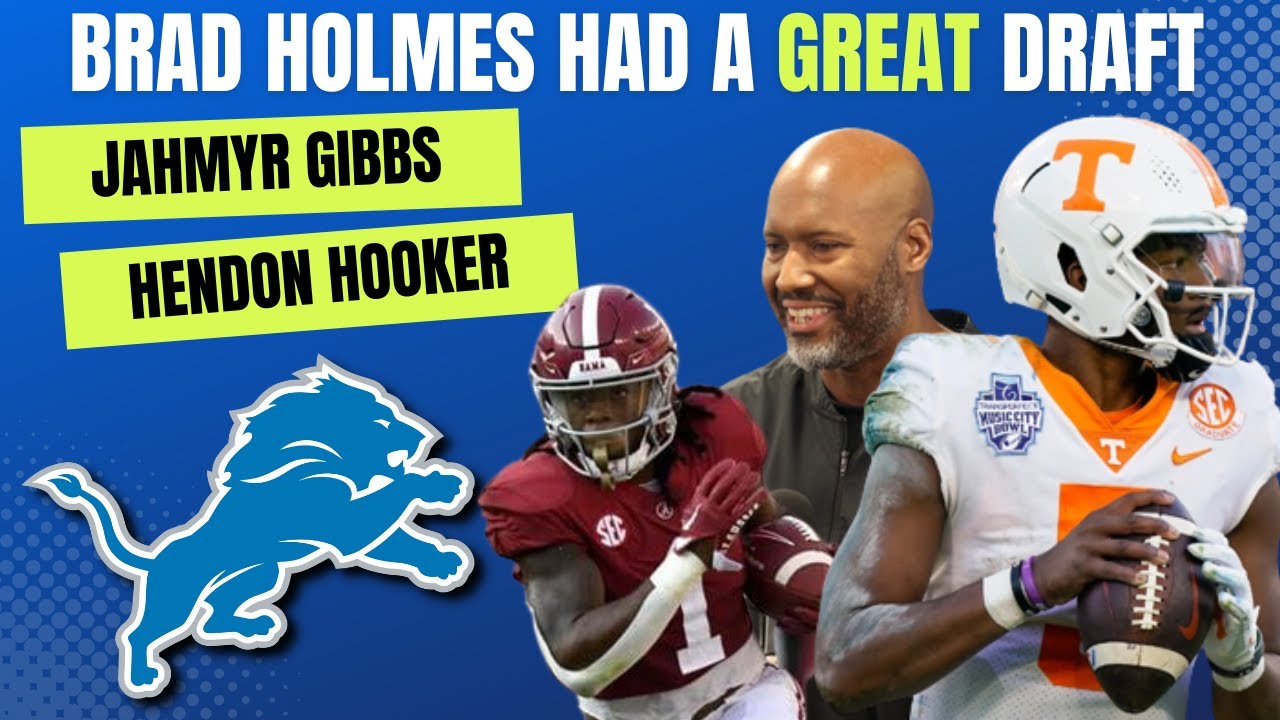 Detroit Lions GM Brad Holmes Had A GREAT 2023 NFL Draft Ft. Jahmyr Gibbs, Jack Campbell ...