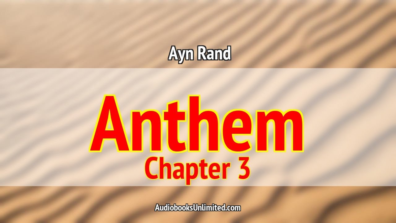 Anthem Audiobook Chapter 3 with subtitles - YouTube