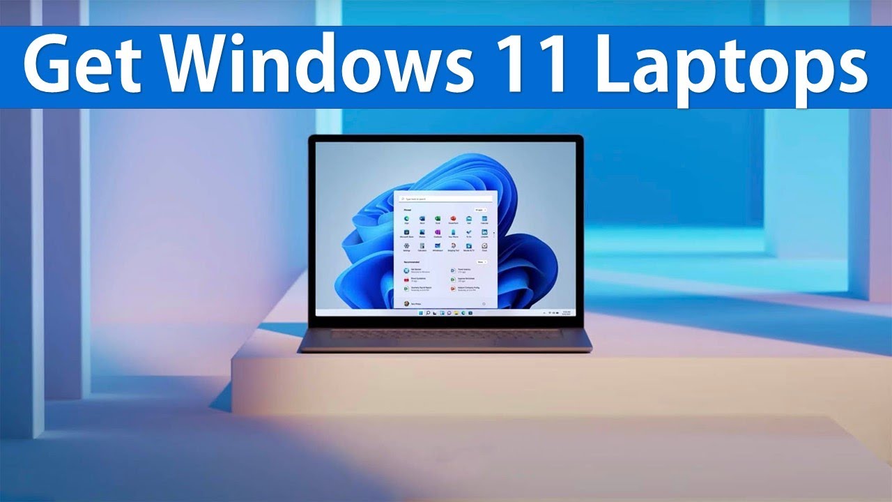 How to Get Windows 11 Laptops - YouTube