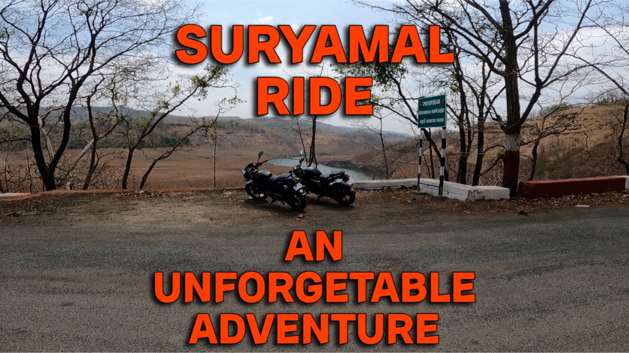 सुर्यमाळ Ride to Suryamal Hills: An Unforgettable Adventure | D05Riders ...