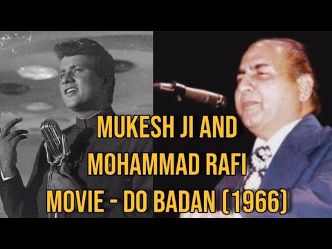 Mukesh ji And Mohammad Rafi movie - Do Badan (1966) | #manojkumar # ...