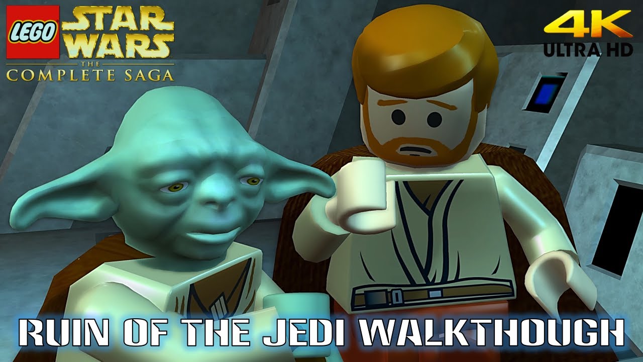 Lego Star Wars the Complete Saga 'Ruin of the Jedi' Walkthrough (4K ...