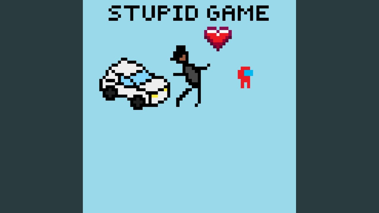 STUPID GAME - YouTube