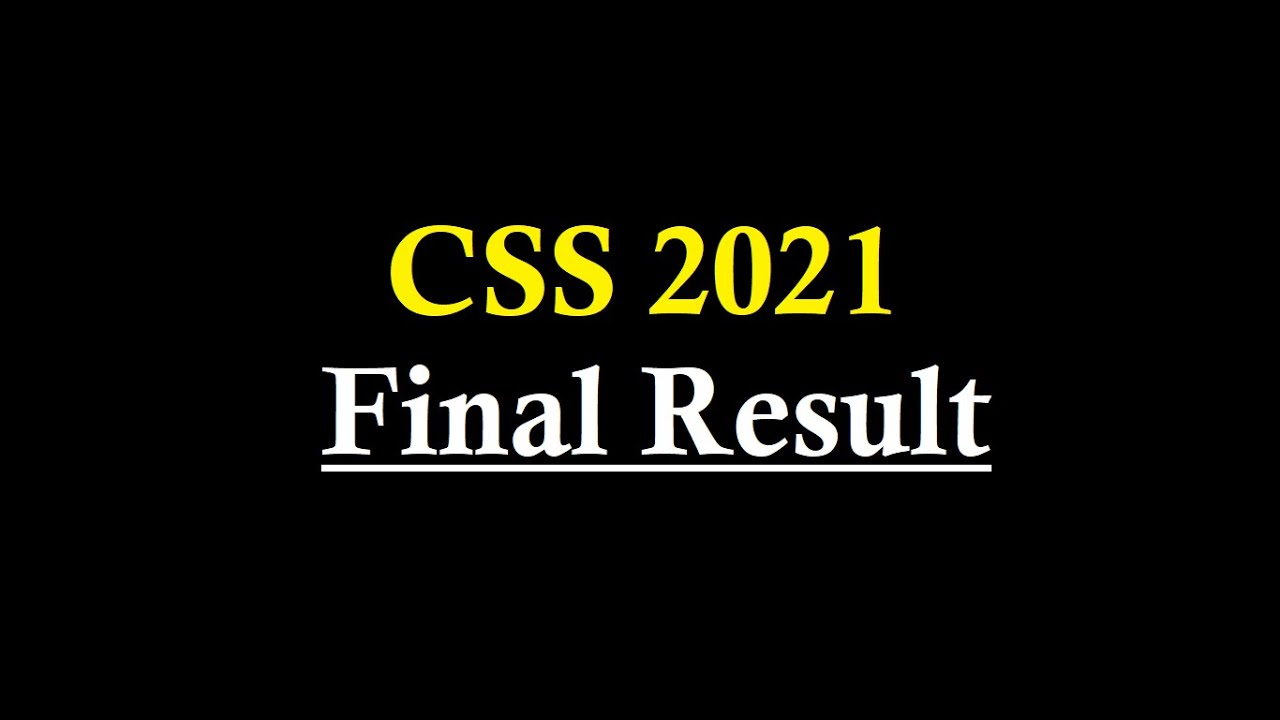 CSS 2021 Final Result - YouTube