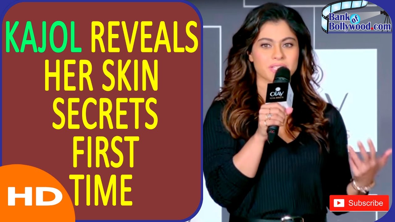 Kajol Reveals her SKIN Secrets First TIME - YouTube